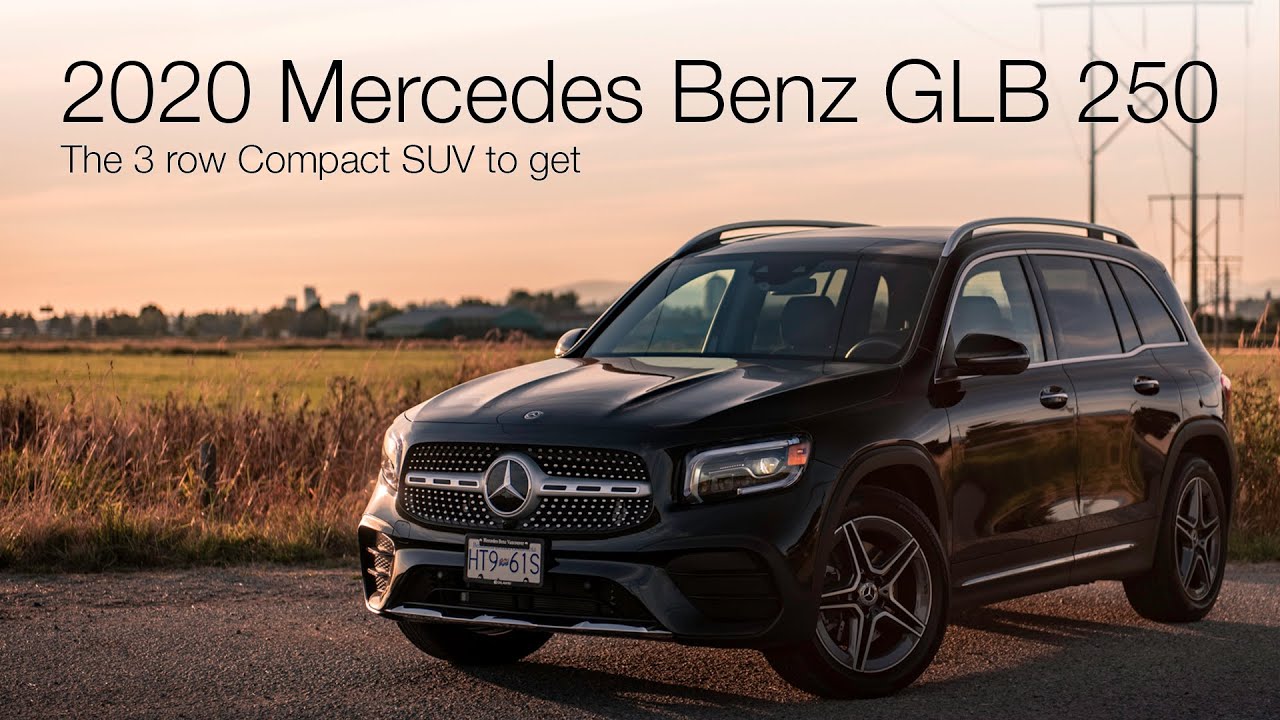2020 Mercedes Benz GLB 250 4Matic - Review - Small in Size, BIG in ...