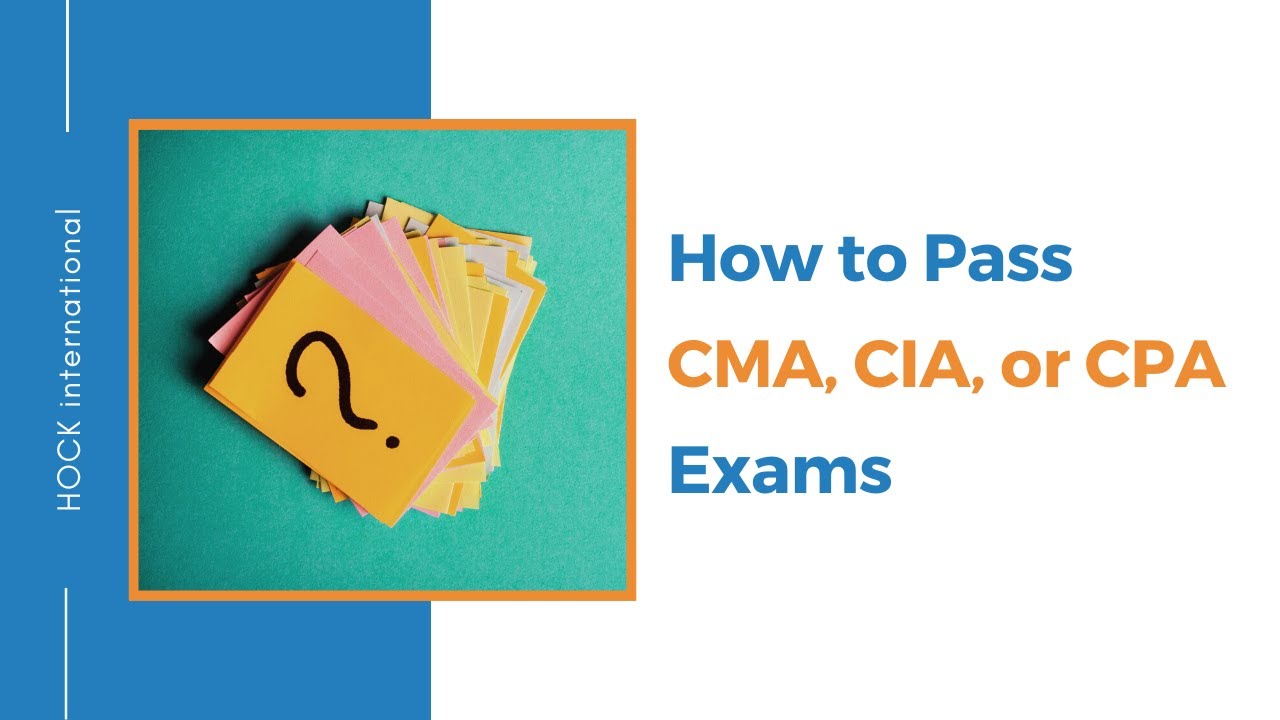 How to Pass CMA, CIA, or CPA exams - YouTube