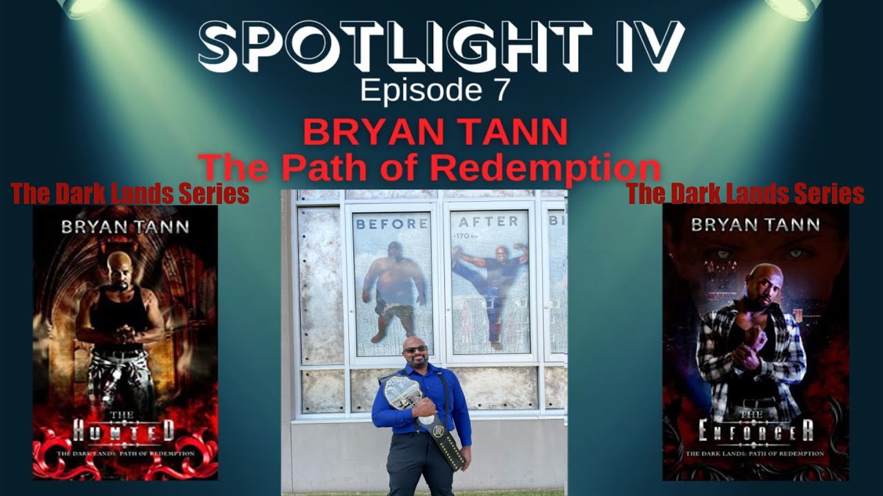 Spotlight IV Episode 7 Indie Author Bryan Tann's The Dark Lands Series featuring Bryce Kreed ...