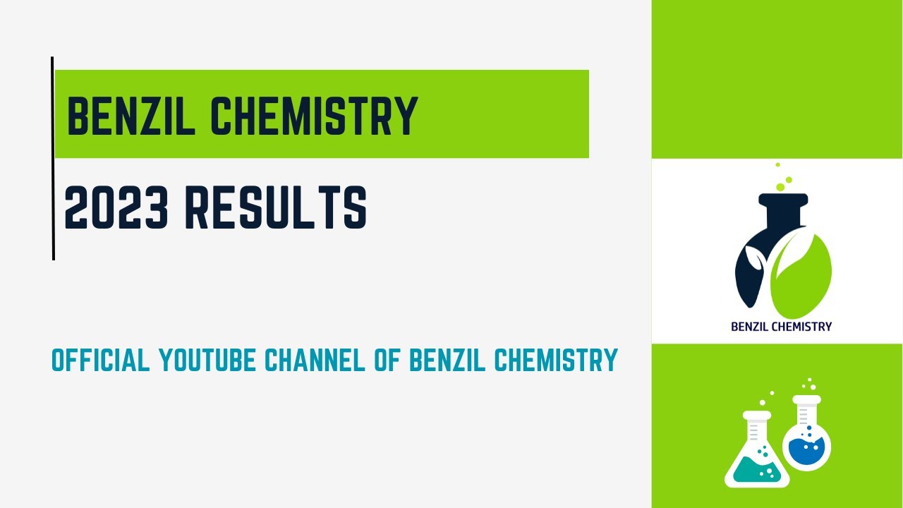 Benzil Chemistry - Performance in 2023 - YouTube