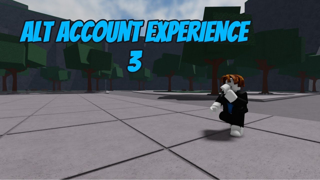 ALT ACCOUNT EXPERIENCE 3 | ROBLOX The Strongest Battlegrounds - YouTube