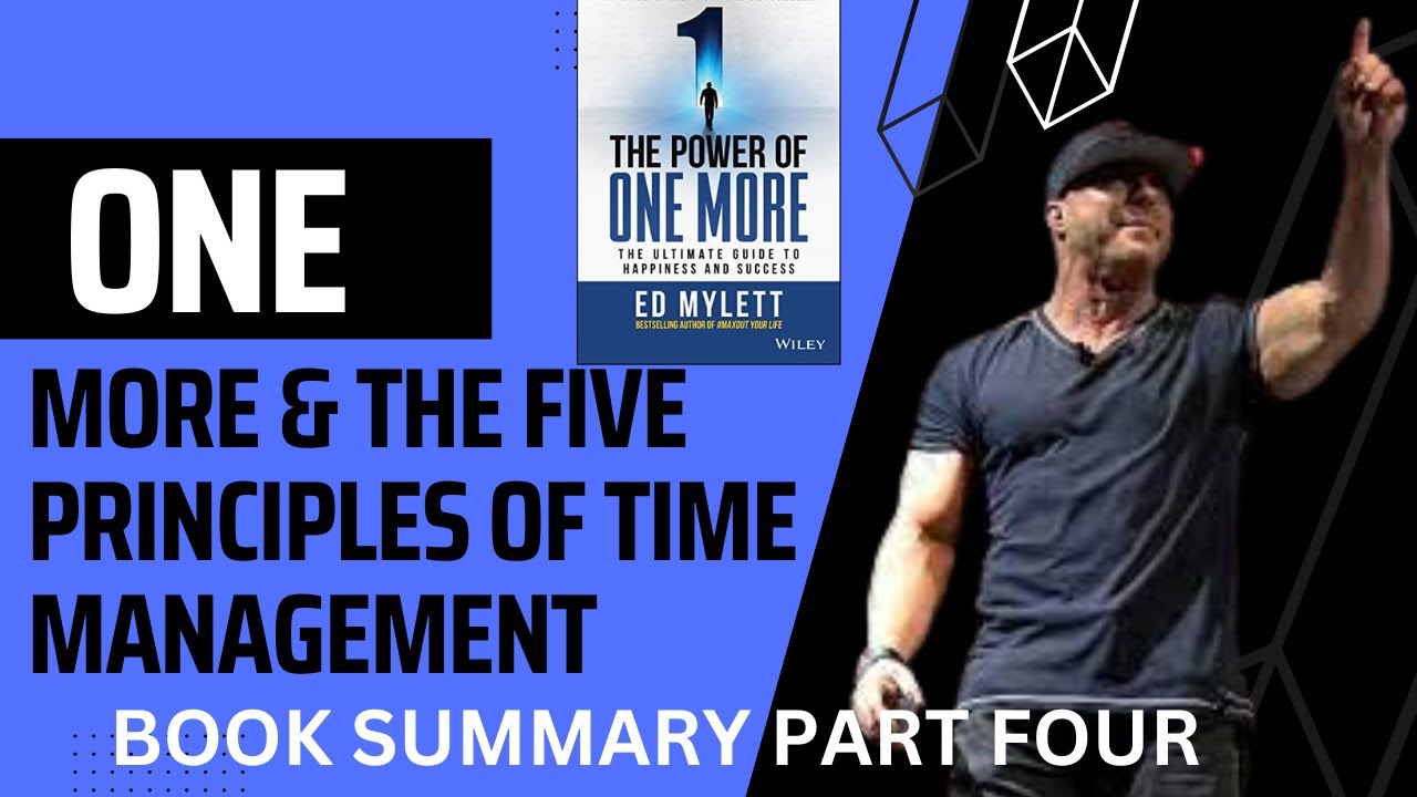 THE POWER OF ONE MORE by Ed Mylett | Part 4 One More and the Five ...