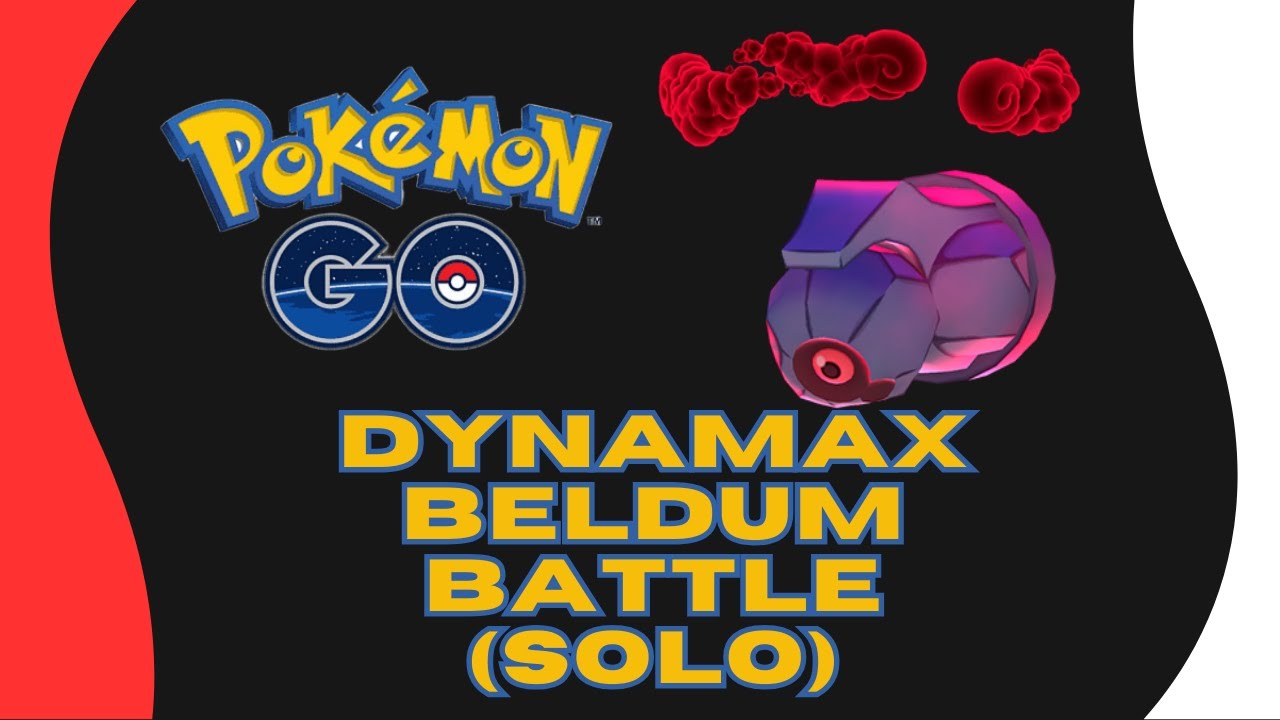 Pokemon Go - Dynamax Beldum SOLO Battle - YouTube