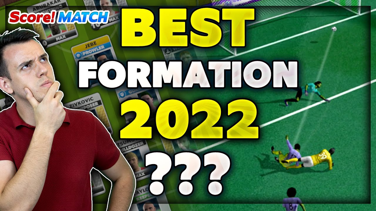 Score Match Will this be the best formation in 2022? - YouTube
