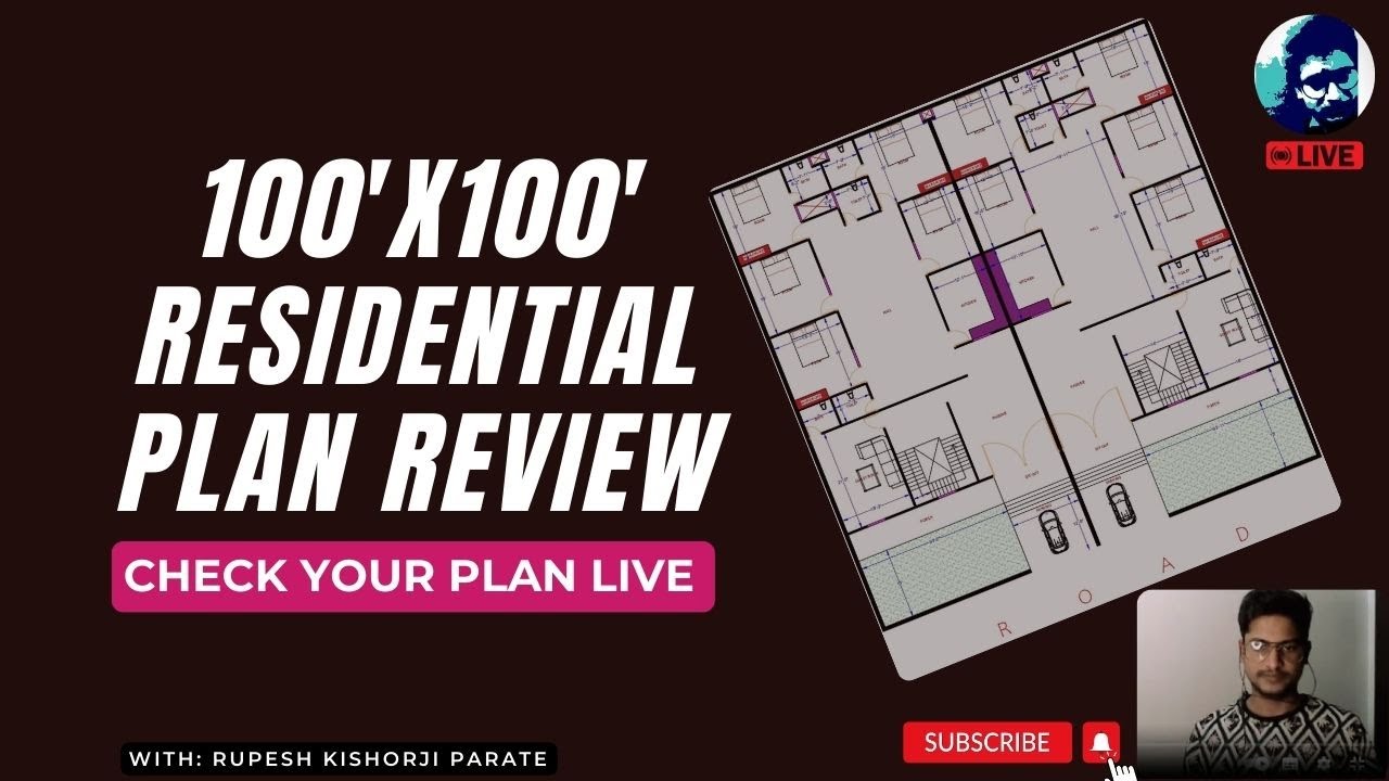 100'x100' Residential Plan Review LIVE | how to design floor plan ...