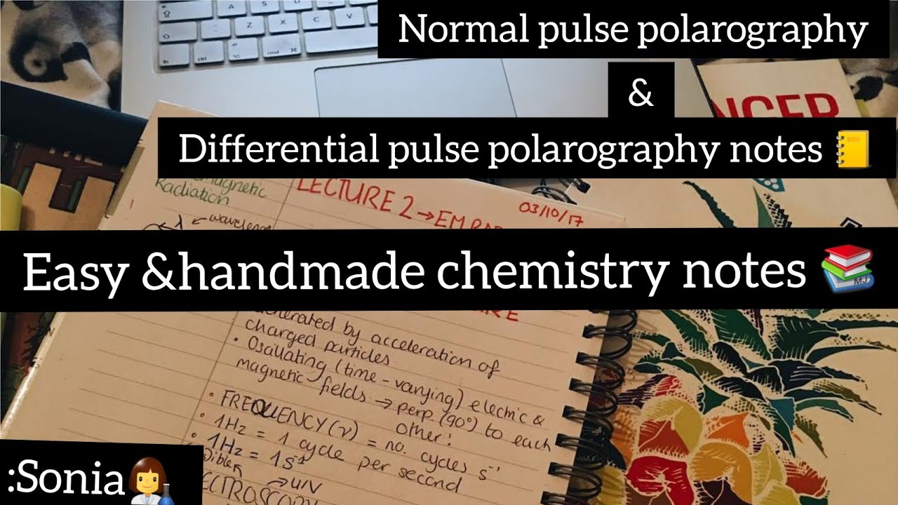 || normal & Differential pulse polarography notes || msc chemistry 4th ...