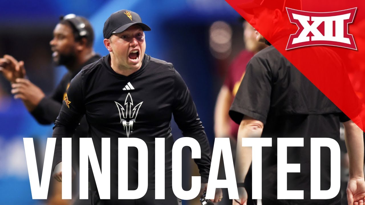 Haters Admit the Big 12 Deserves More Respect; Epic ASU Performance ...