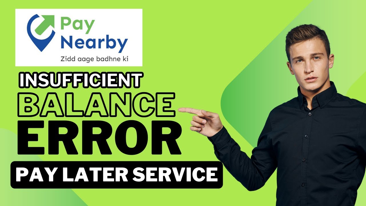 Paynearby 2FA Insufficient Balance Error | Pay Later Service | Big ...