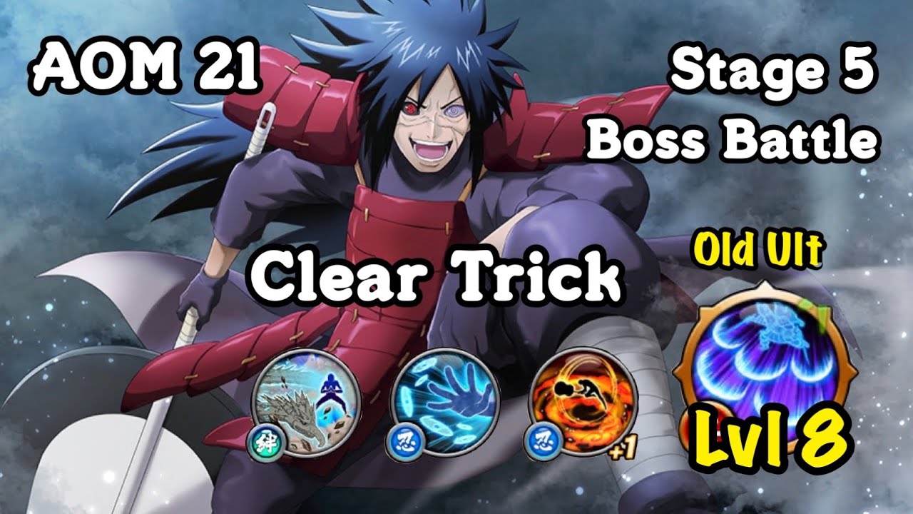 NxB NV : AOM 21 Stage 5 Boss Battle Clear Trick | Edo Madara Old Ult ...