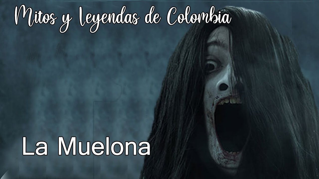 La Muelona Hernan Parra Podcast Mitos y Leyendas de Colombia - YouTube