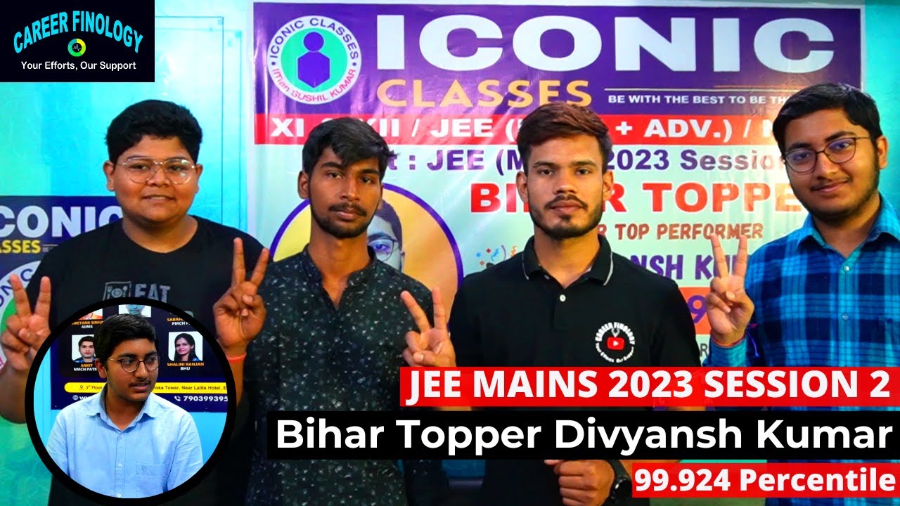Interaction with Bihar Topper JEE Mains 2023 Session 2 Results from ...