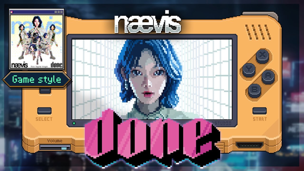nævis 나이비스 'Done' / Chiptune cover (8 Bit Style) - YouTube
