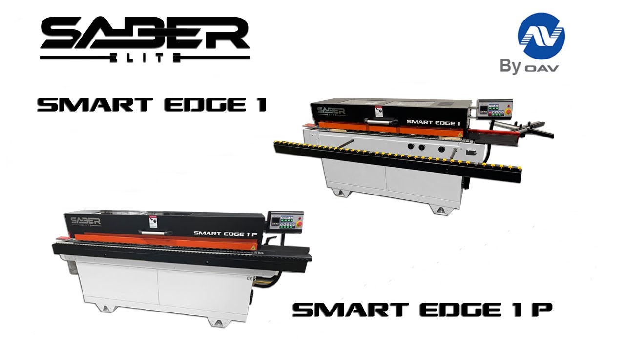 Saber Elite Smart Edge 1 & 1P Edge Bander - YouTube