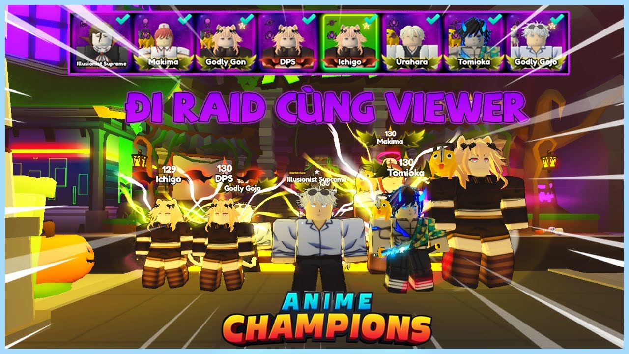 LIVE |raid cùng với viewer | Anime Champion Simulator - YouTube