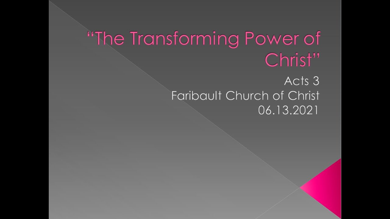 The Transforming Power of Christ - YouTube