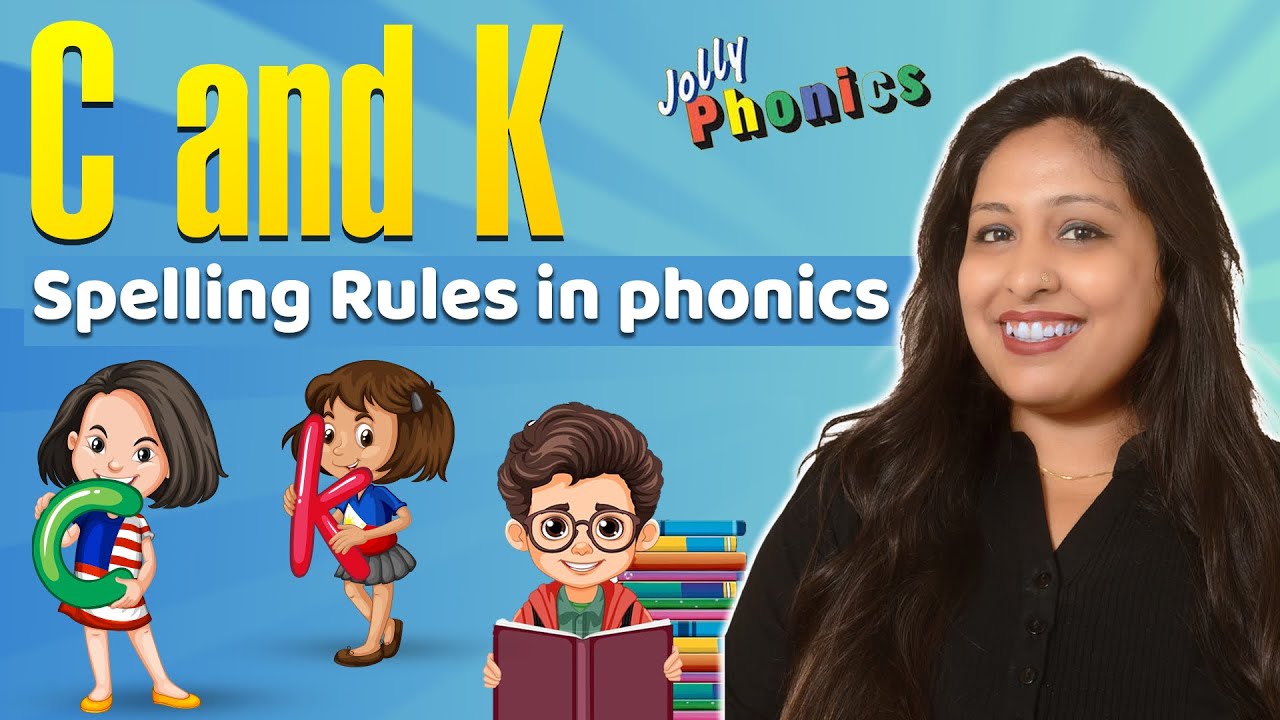 When to Use "C" vs. "K" in English? | Spelling rule for C and K | c and ...