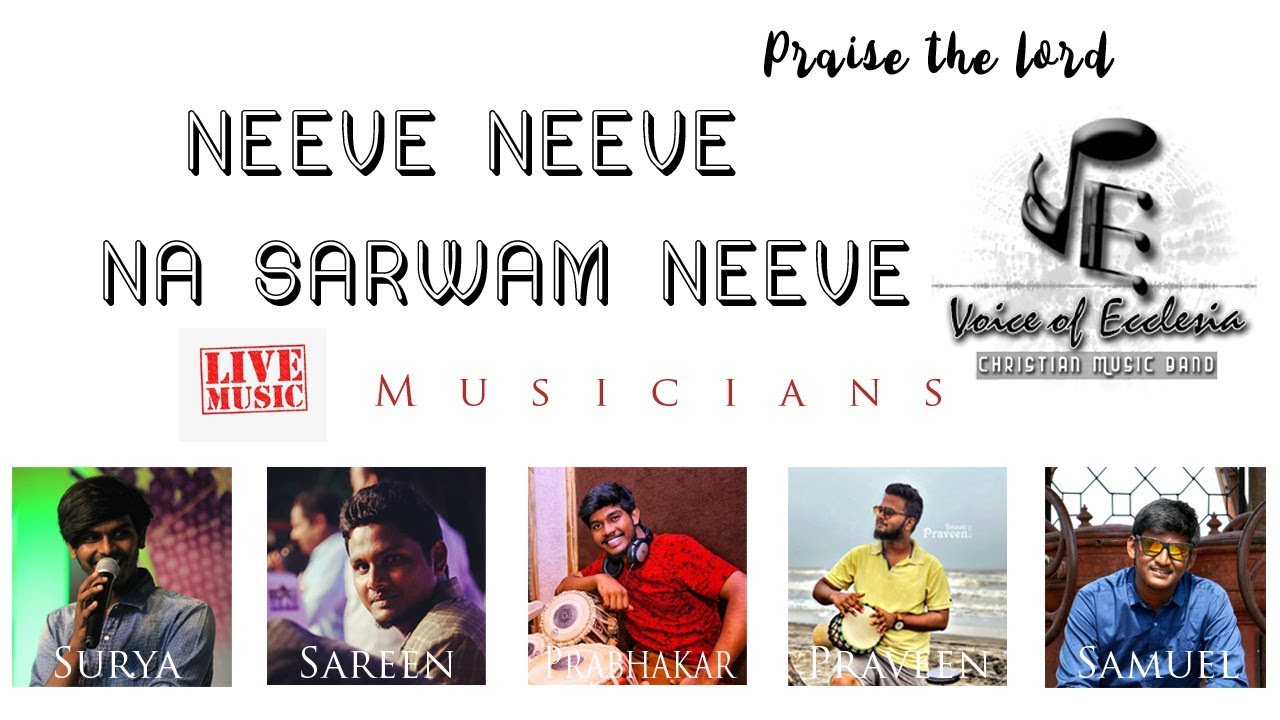 Neeve Neeve Na sarwam Neeve | By Voice Of Ecclesia | Gospel Singer ...