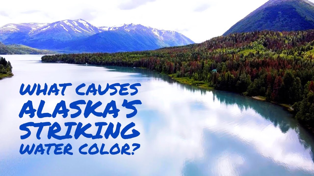 The Stunning Color of Alaskan Water - YouTube