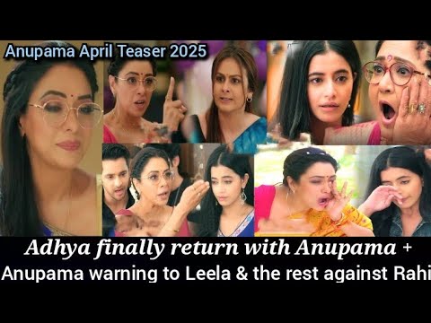 Anupama Starlife April full Teaser 2025 Update in English - YouTube