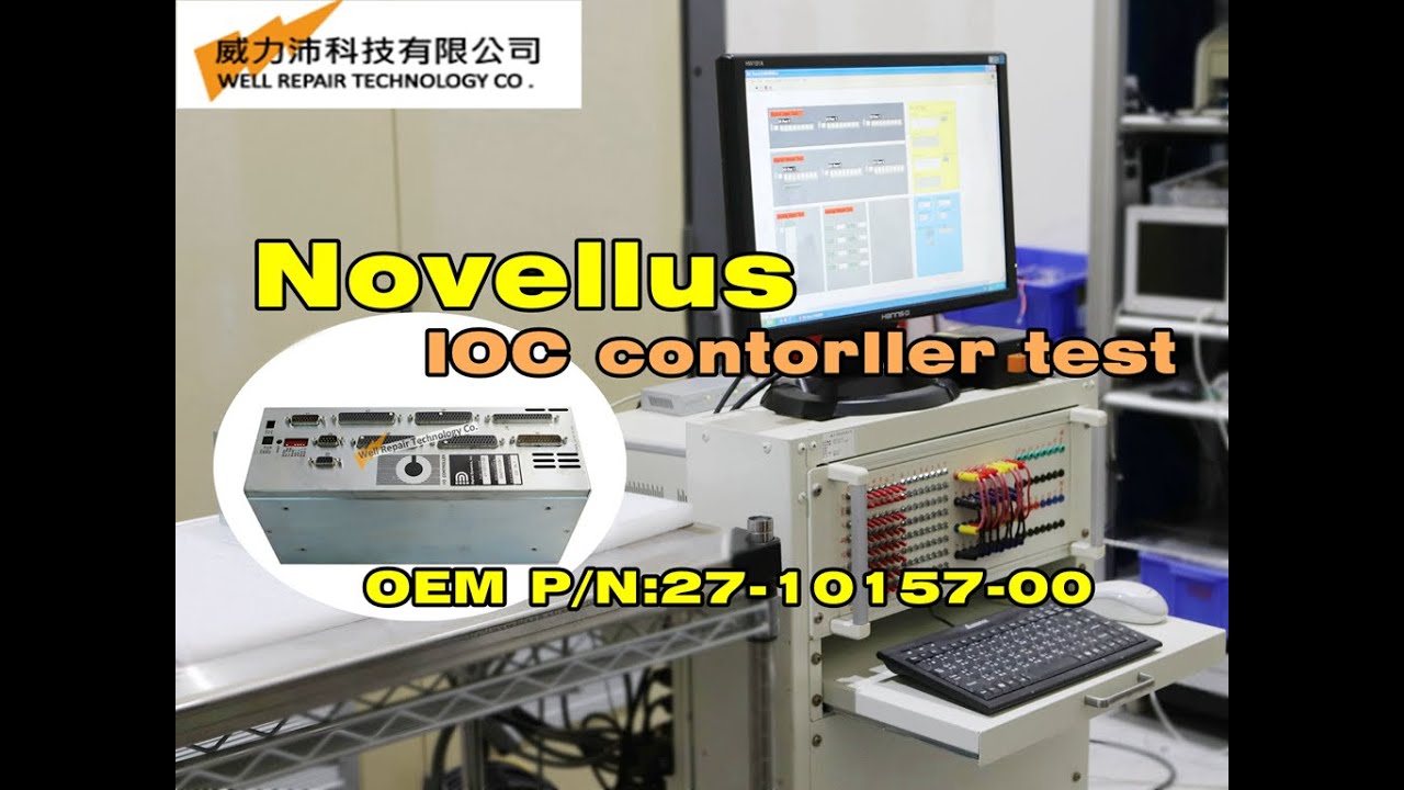Well-Repair/威力沛科技-Novellus IOC controller test(OEM P/N:27-10157-00 ...