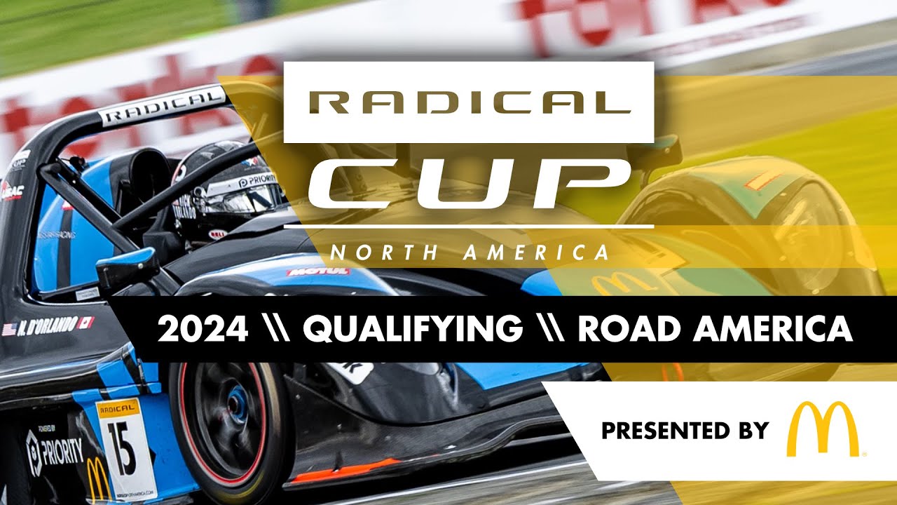Radical Cup North America: Qualifying @ Road America - YouTube