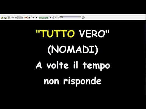 Nomadi - Tutto Vero (Karaoke Devocalizzata) - YouTube