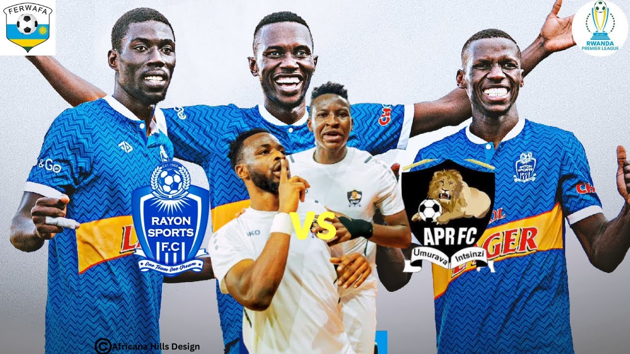 🔴Live: RAYON SPORTS FC VS APR FC || Rwanda Premier League || AMAHORO ...