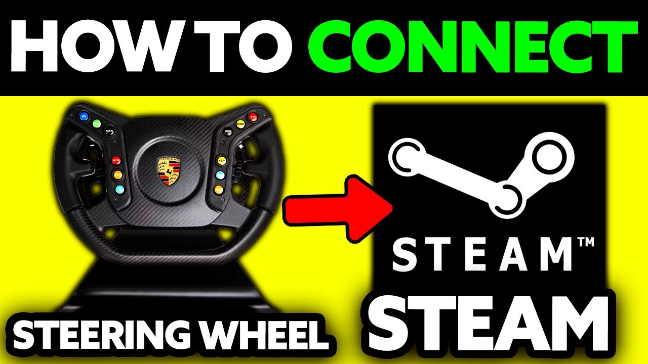 How To Connect Steering Wheel to Steam (2025) - Step by Step - YouTube