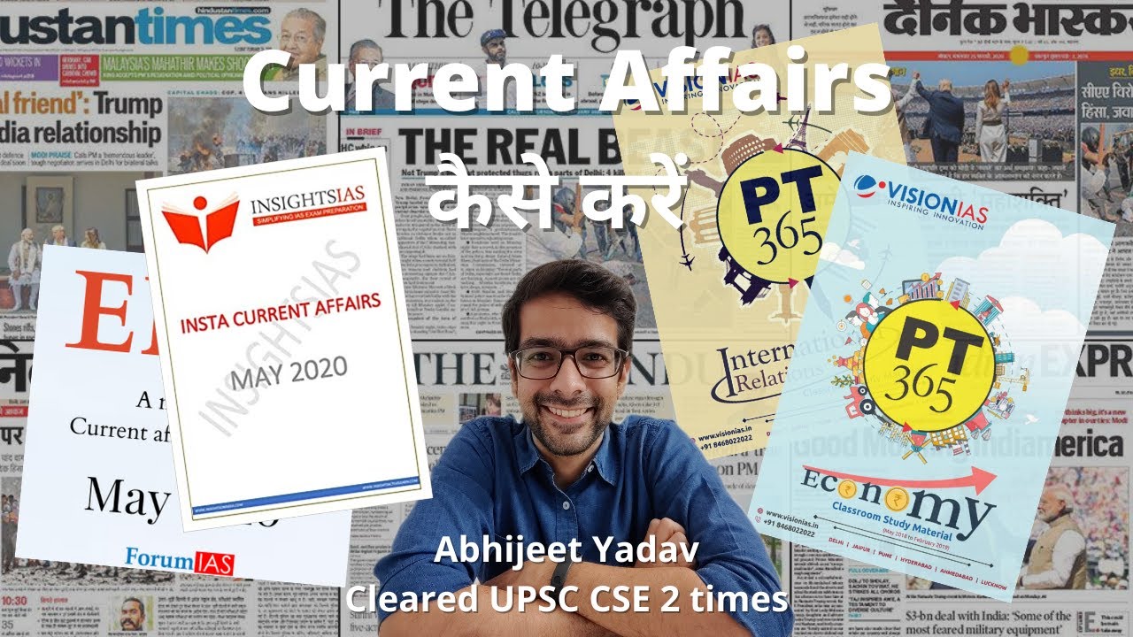 Current Affairs Strategy for UPSC Preparation | 3 Ways to Cover Current ...