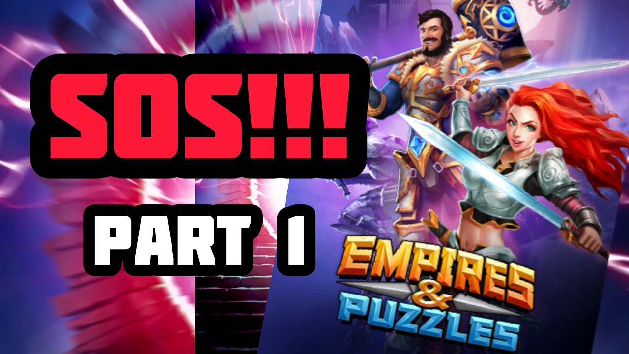 SOS (Part 1): What’s Wrong with Empires & Puzzles??? - YouTube