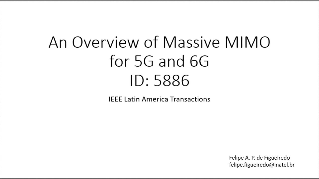 An Overview of Massive MIMO for 5G and 6G - YouTube