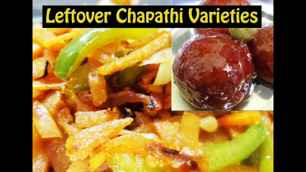leftover chappathi recipes|5 types| சப்பாத்தி varieties | jamun| samosa ...