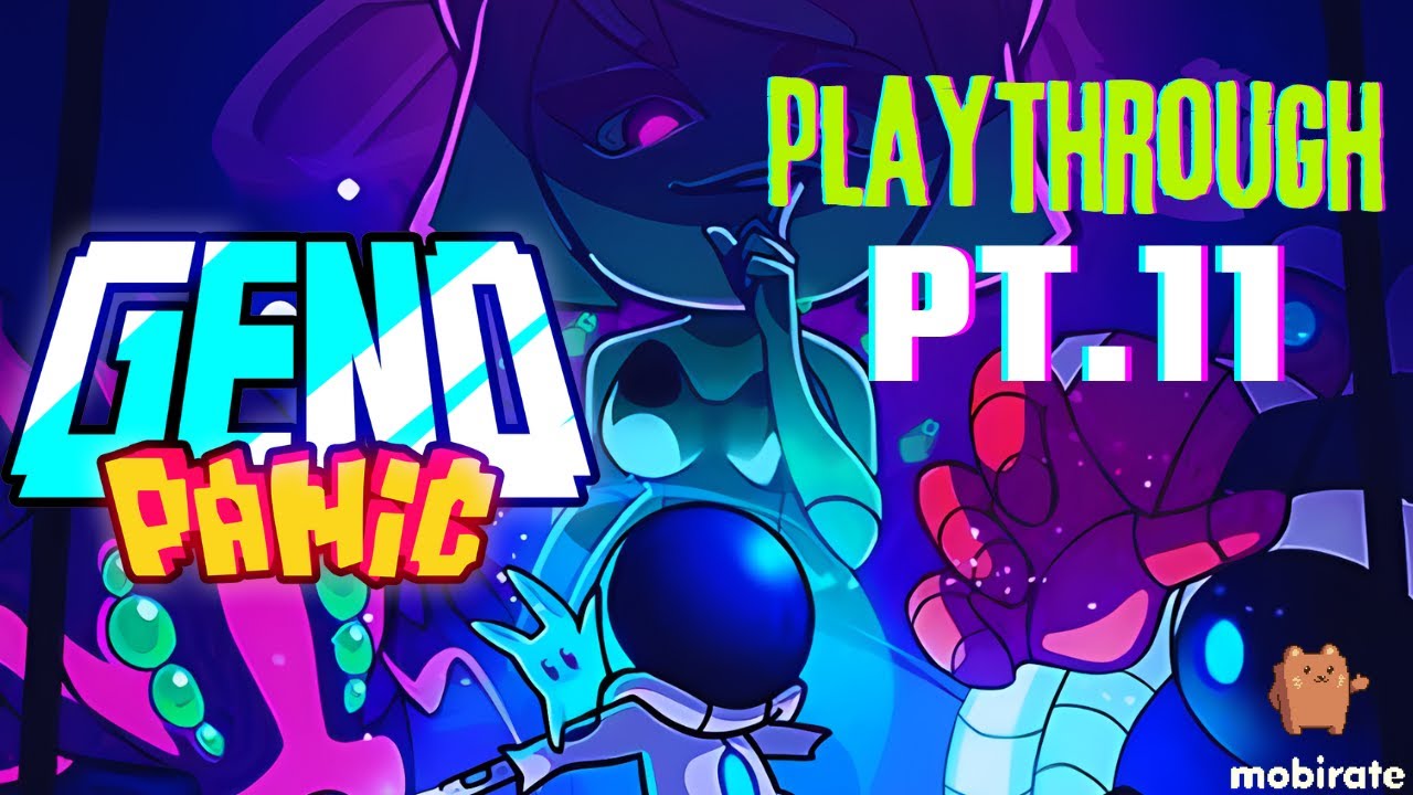 GENO PANIC PlayThrough Pt 11 - YouTube