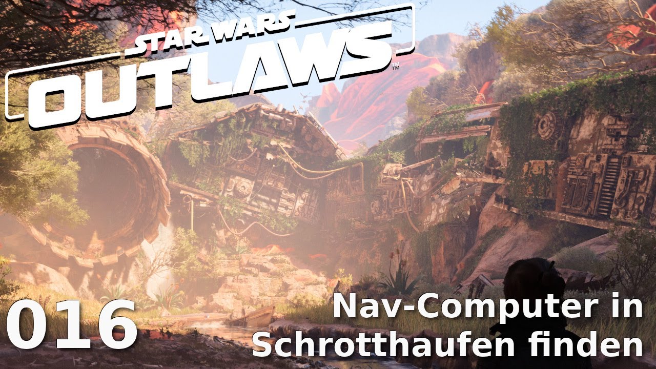 Star Wars Outlaws - 016 - Nav-Computer besorgen und neue Probleme ...