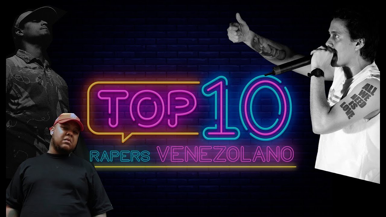 LOS MEJORES RAPEROS DE VENEZUELA. Mi TOP 10 ÉPICO 2020 - YouTube