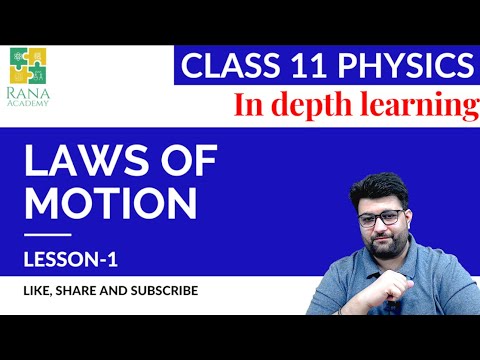 Inertia and its types | Laws of motion | Lesson 1 | Class 11 Physics ...