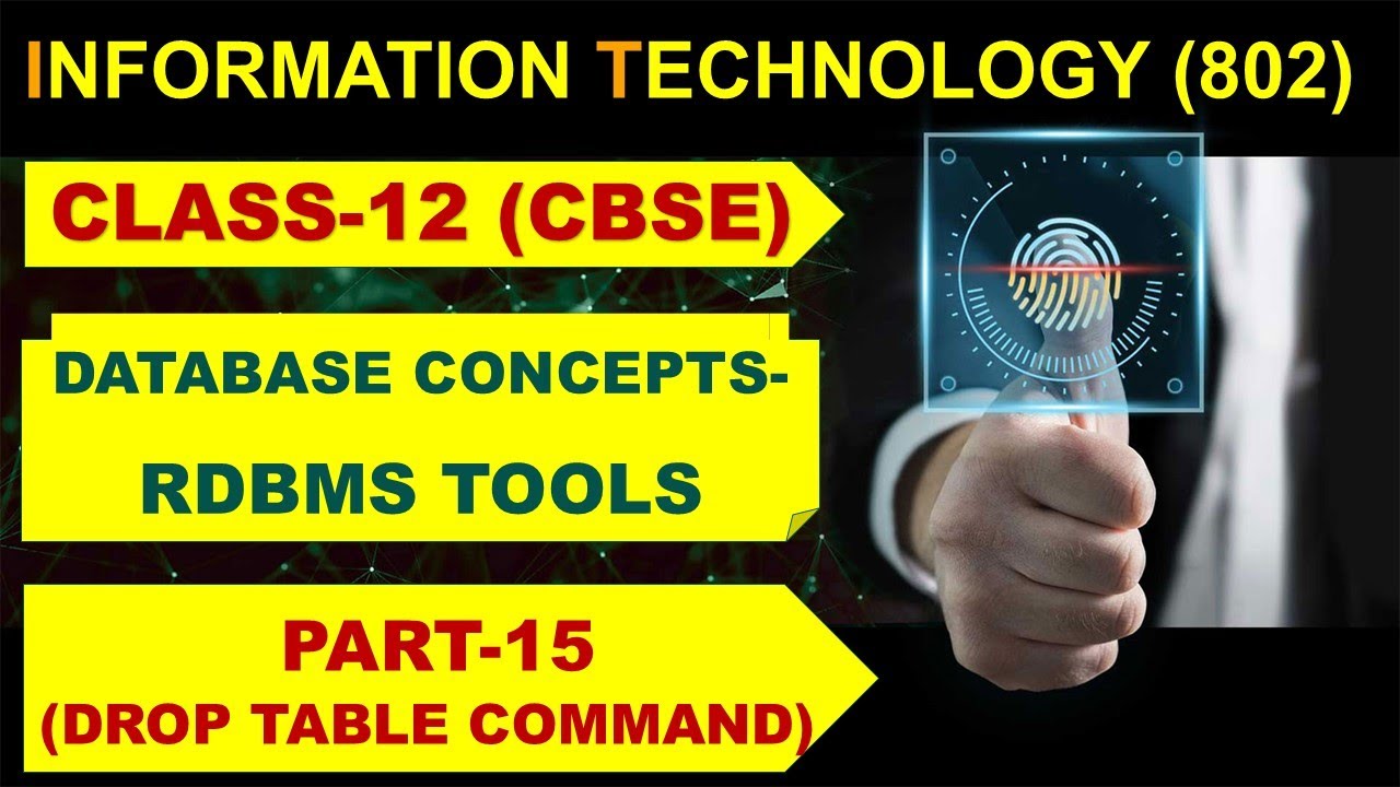 CLASS-12 (IT-802) CBSE BOARD (DATABASE CONCEPTS CLASS-15) - YouTube
