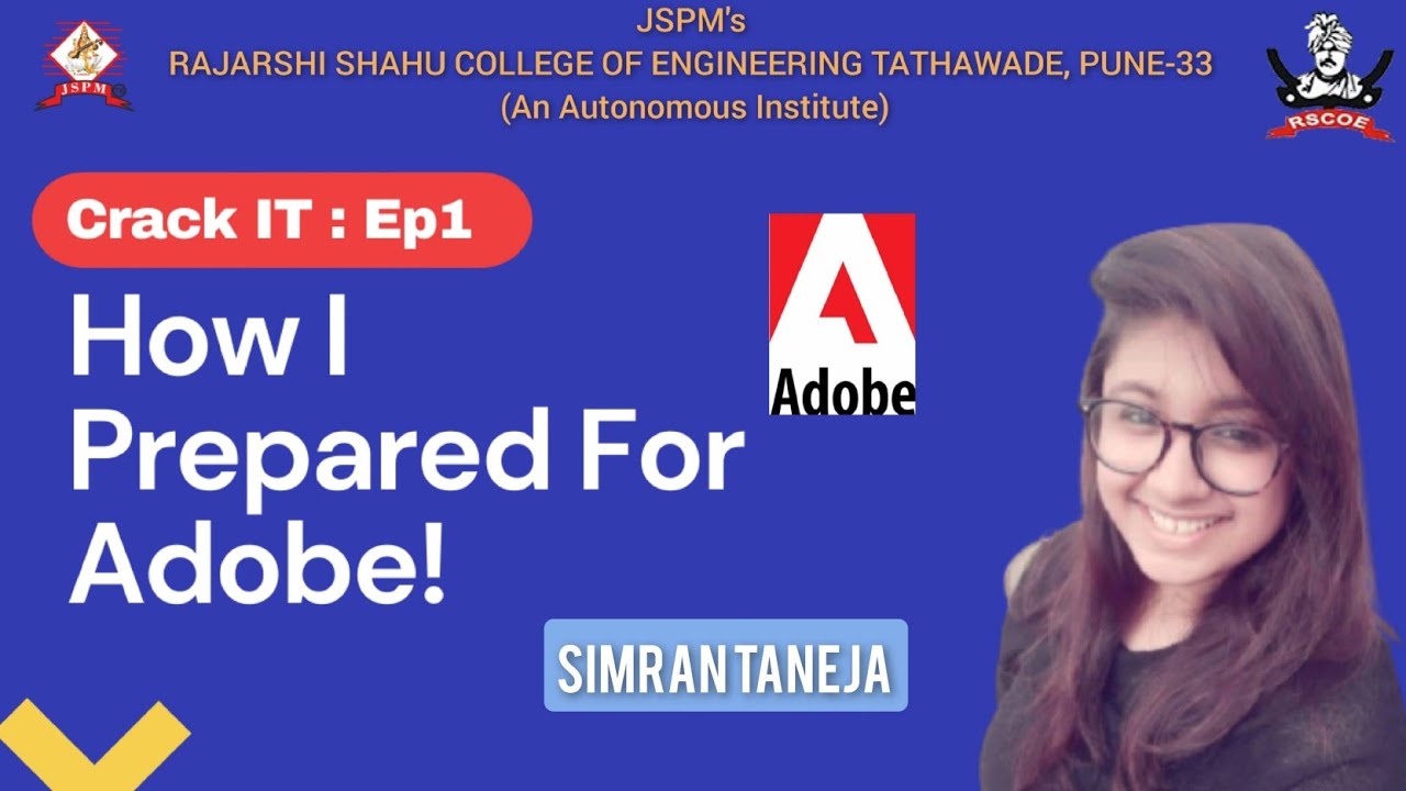 Crack IT: All about Campus Placements| Ep-1 | Simran Taneja | Adobe ...