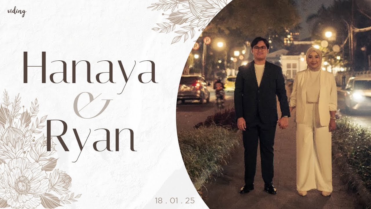 Hanaya Atiya & Ryan Aditya Wedding Akad Live Streaming 18 January 2025 ...