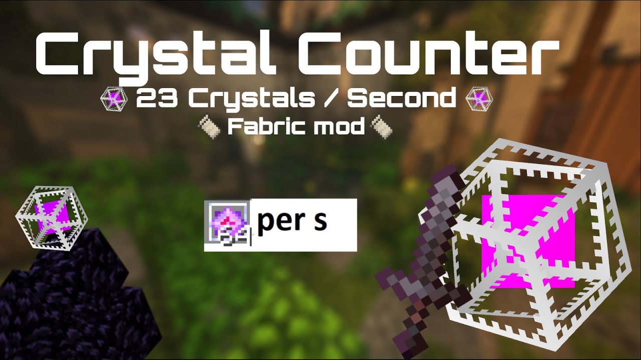 Crystal Speed Counter | See your crystal speed | Fabric 1.19.4 - 1.20.1 ...