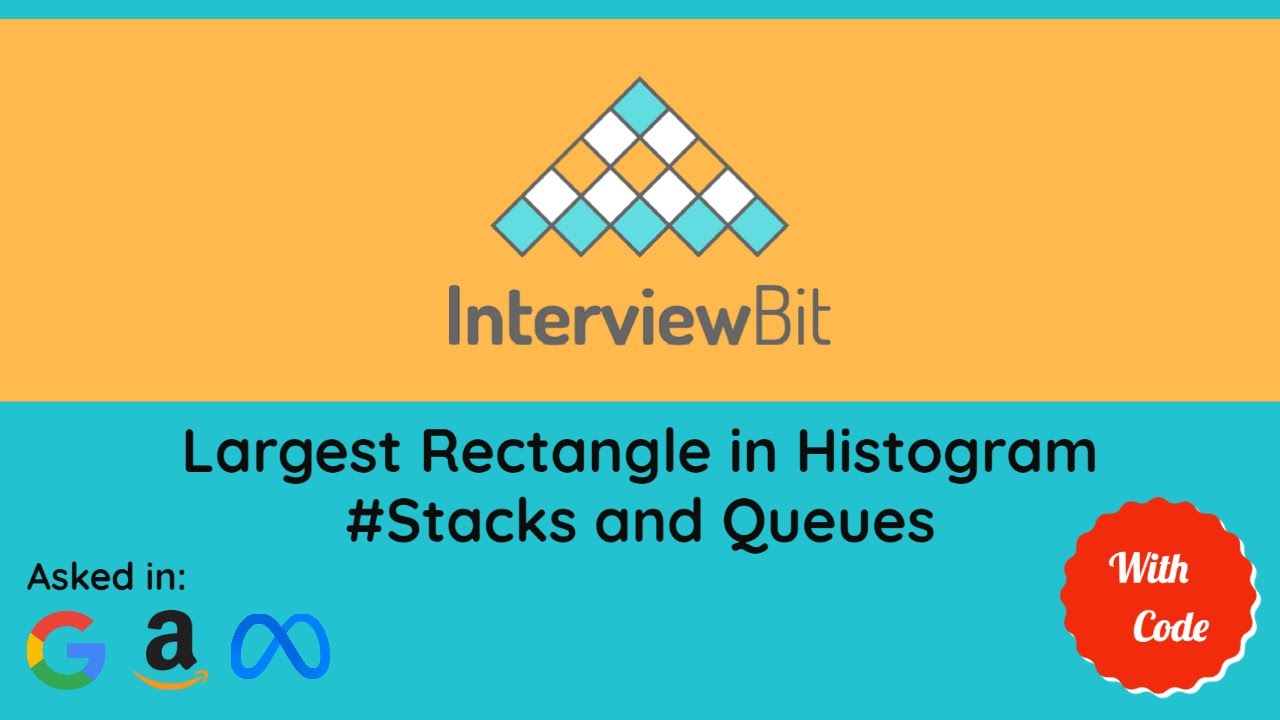 Largest Rectangle In Histogram Interviewbit Google Facebook largest-rectangle-in-histogram-interviewbit-google-facebook
