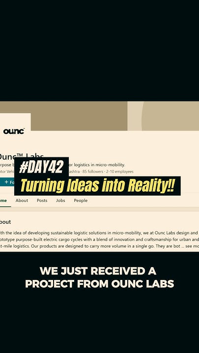 #DAY42 Turning Ideas into Reality | Received a project from Ounc Labs. - YouTube