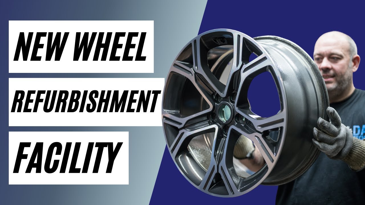 New Alloy Wheel Refurbishment Facility - YouTube