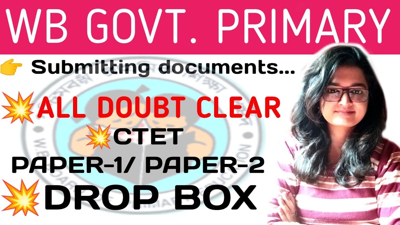 🎯ALERT! CTET DOCUMENTS SUBMIT FOR WB PRIMARY TEACHER/APPLICATION LETTER/ HOW TO SUBMIT DOCUMENTS ...