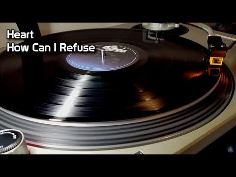 Heart - How Can I Refuse (1983) - YouTube