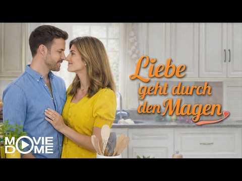 Liebe geht durch den Magen - wundervoller Liebesfilm - Ganzer Film bei Moviedome