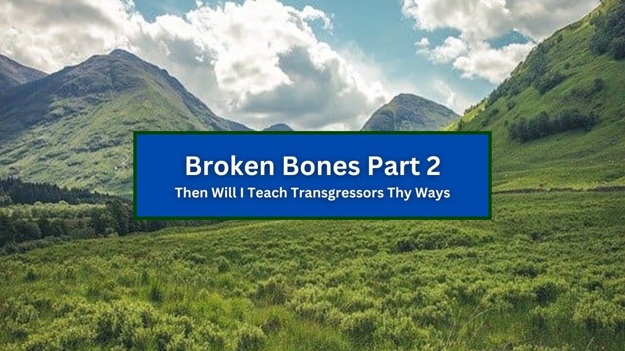 2025.09.28 - Broken Bones Part 2 - YouTube