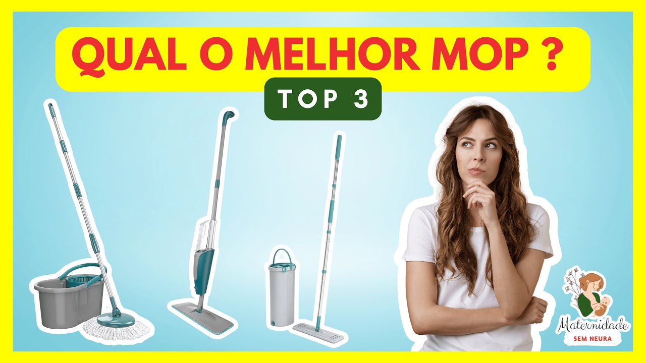 Top 3 Mop – Qual o melhor Mop para Simplificar sua Rotina de Limpeza ...