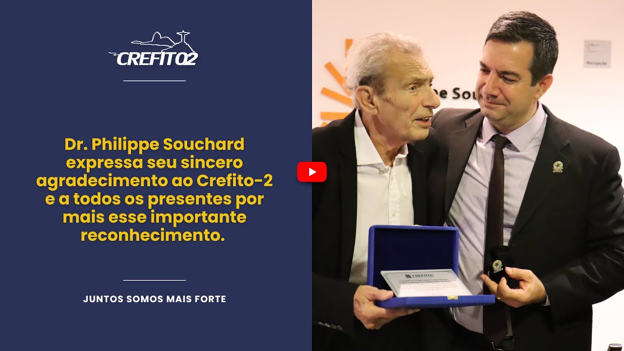 Dr. Philippe Souchard agradece ao Crefito-2 e presentes por mais um ...