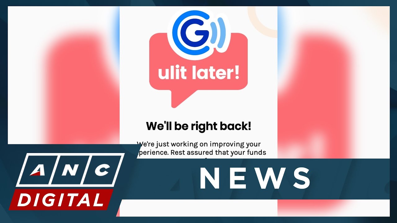 Some GCash users affected by system glitch begin receiving cash back ...